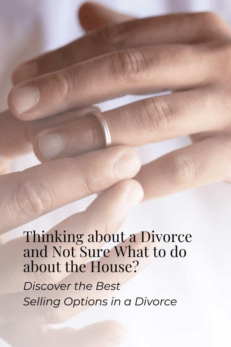 Selling Your Home in a Divorce: 3 Key Areas to Determine Your Next Steps