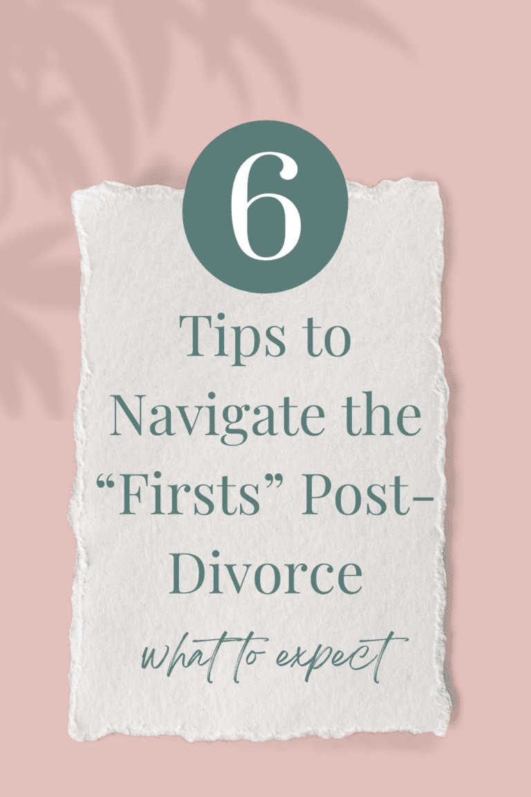 What to Expect After Divorce [Plus 6 Tips to Deal With All The "Firsts"]